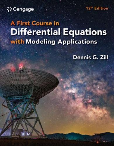 First Course In Differential Equations With Modeling Applications